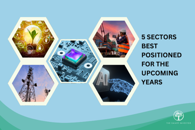 5 Sectors Best Positioned For the Upcoming Years - The Smart Investor