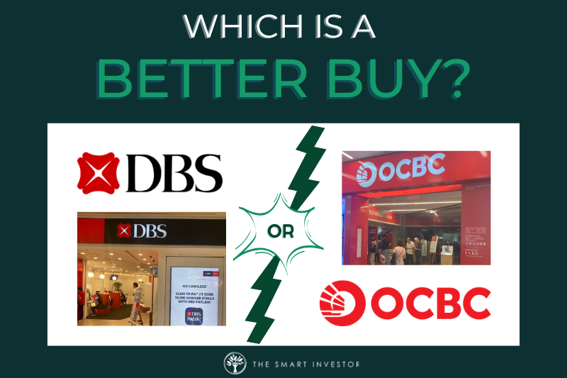 Better Buy: DBS vs OCBC